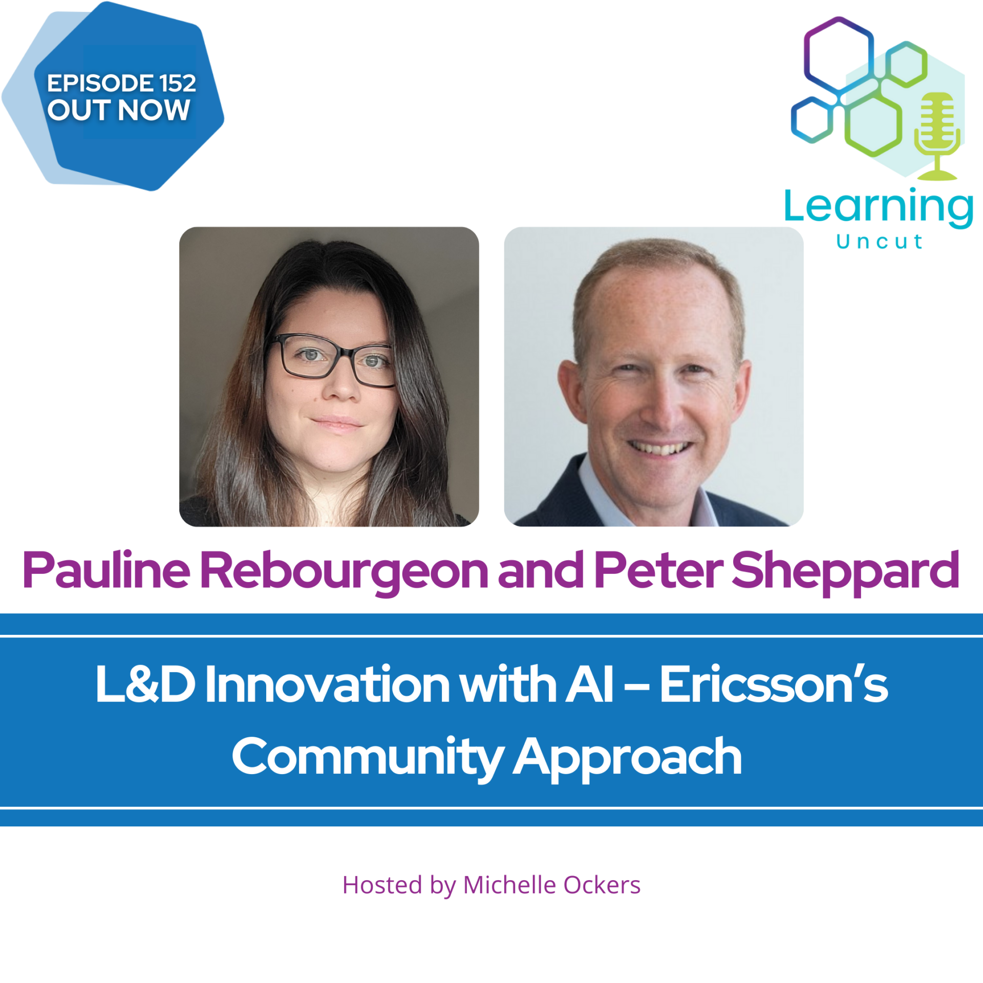 Learning Uncut Podcast | Learning & Development Insights