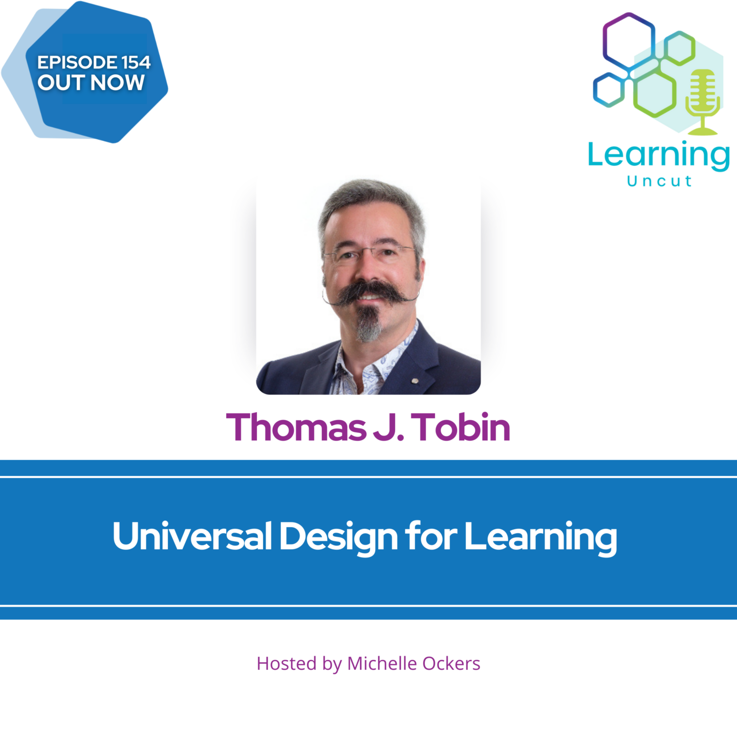 154: Universal Design for Learning – Thomas J. Tobin - Learning Uncut