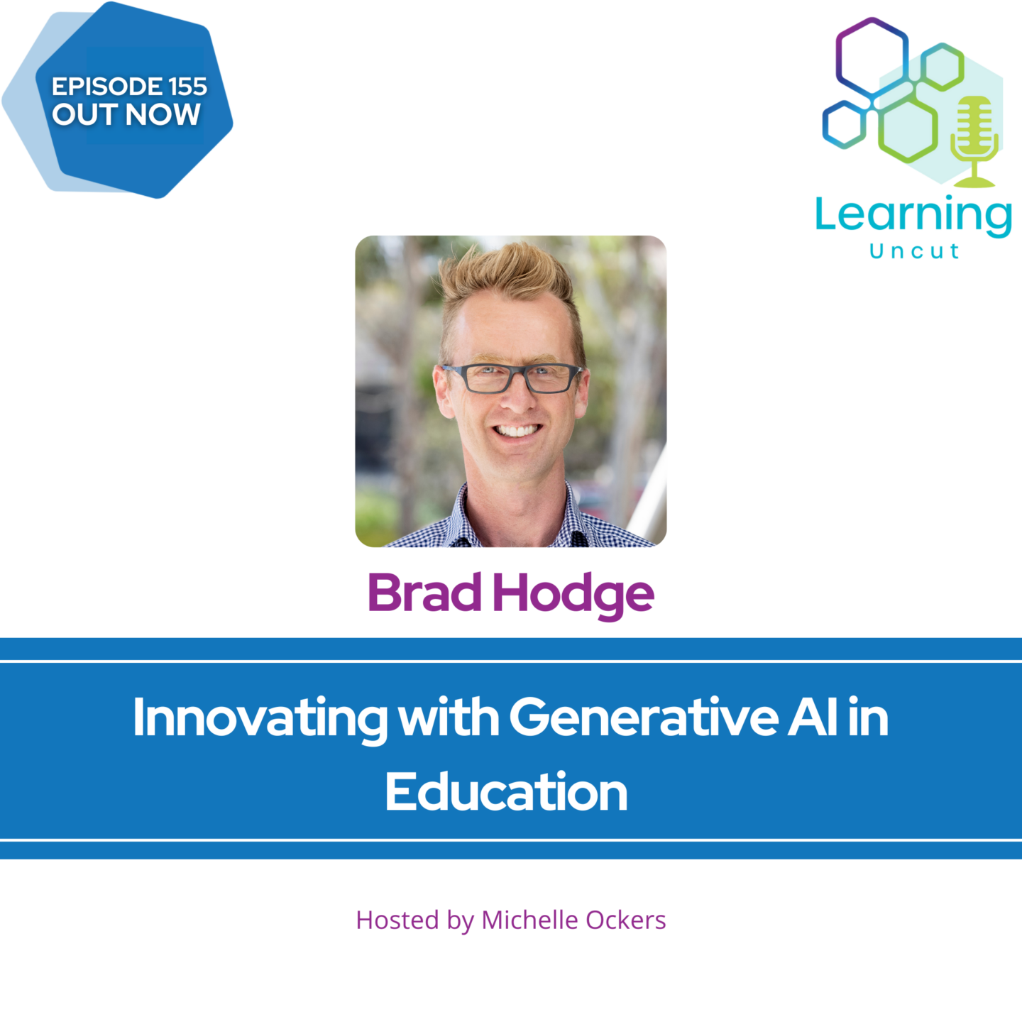 Learning Uncut Podcast | Learning & Development Insights