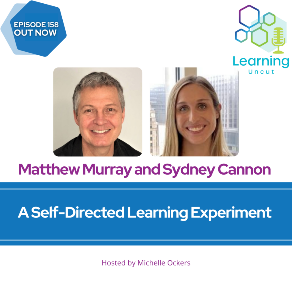 Learning Uncut Podcast | Learning & Development Insights