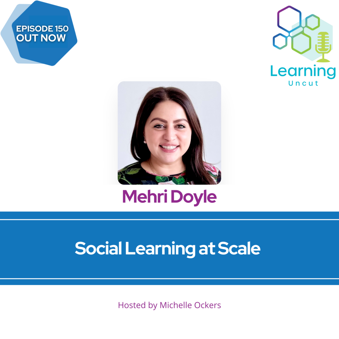 Learning Uncut Podcast | Learning & Development Insights