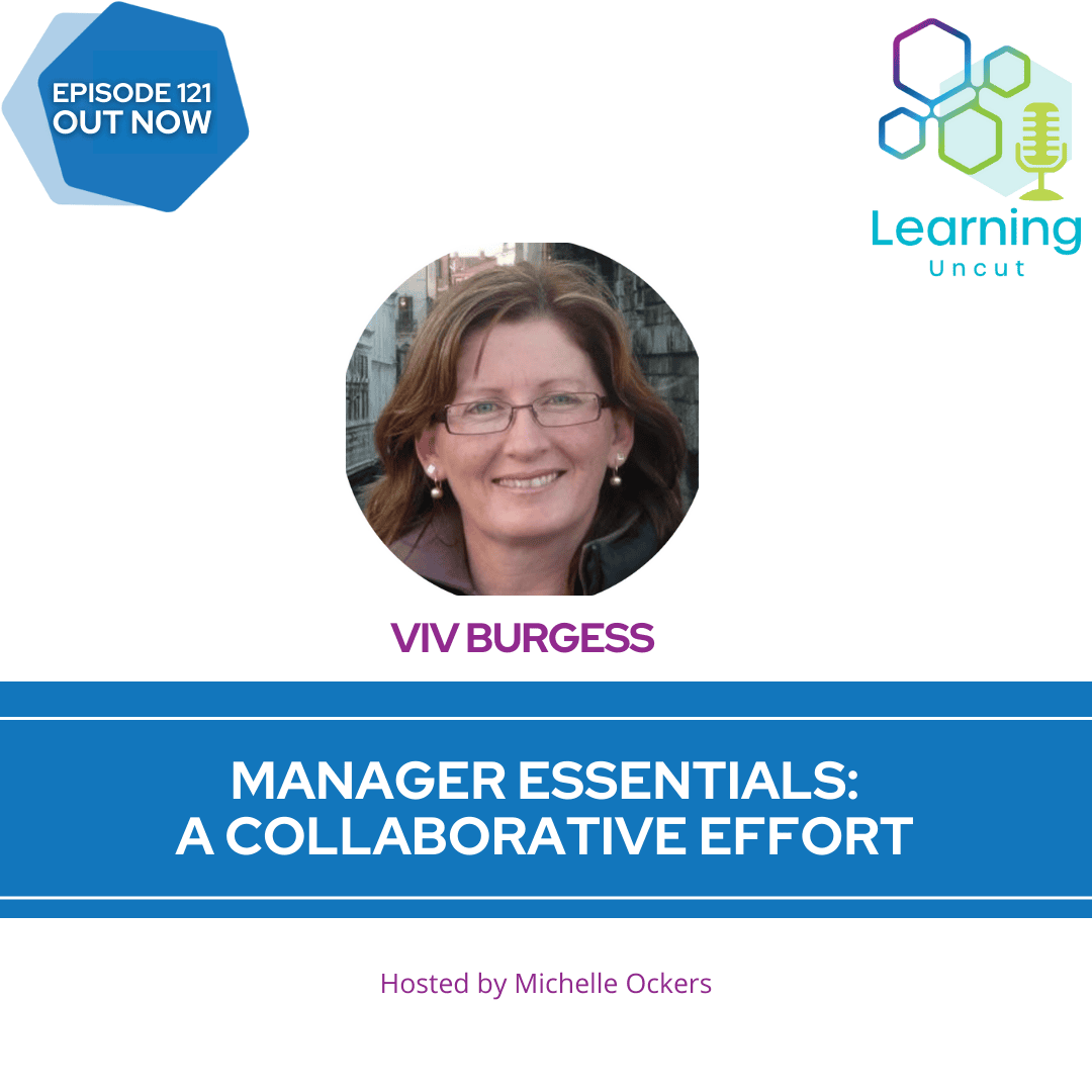 121: Manager Essentials: A Collaborative Effort – Viv Burgess ...