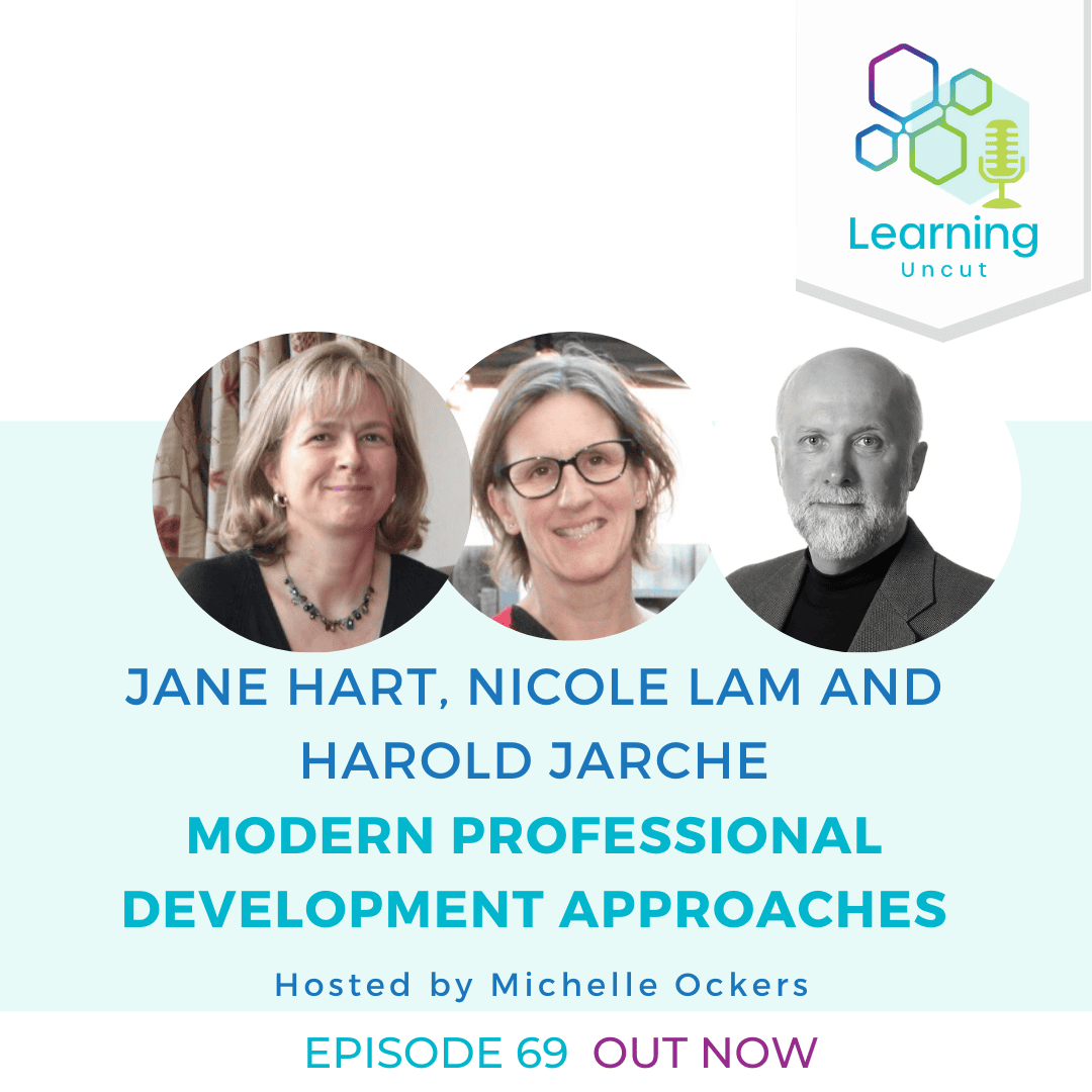 69: Modern Professional Development Approaches - Jane Hart, Nicole Lam ...