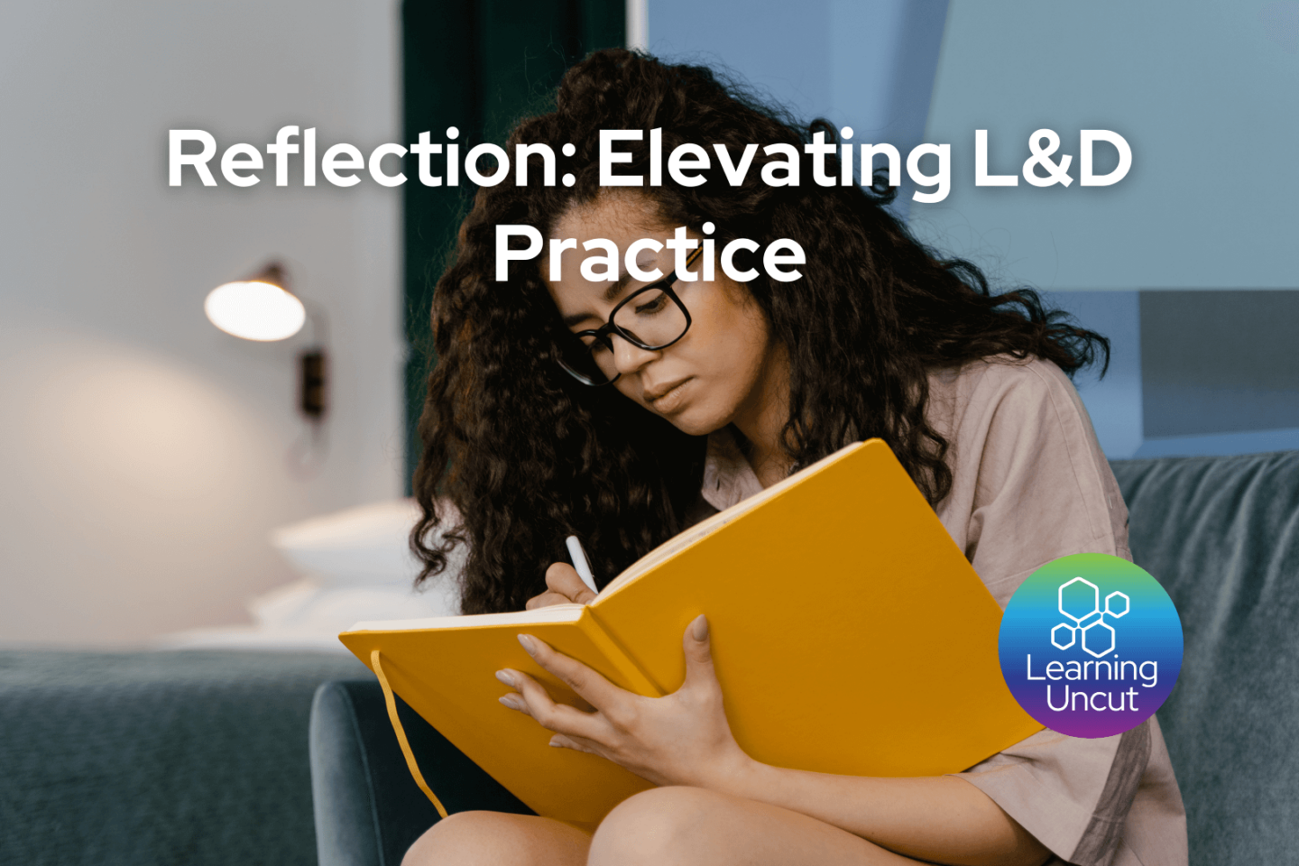 Learning Uncut | Organisational Learning Specialists